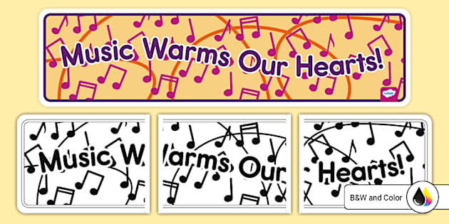 Music Warms Our Hearts Theme Banner Teacher Made Twinkl