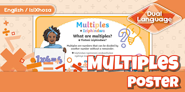 Grade 4 Maths: Multiples: Poster IsiXhosa/English (CAPS Aligned)