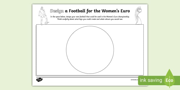 Women's Euro Design a Football Activity - Twinkl