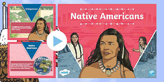 Native American PowerPoint (teacher made)
