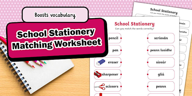 School Stationery Matching Worksheet (English/Gaeilge)