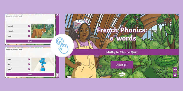 👉 French Phonics: 'e' words Interactive Quiz - Twinkl