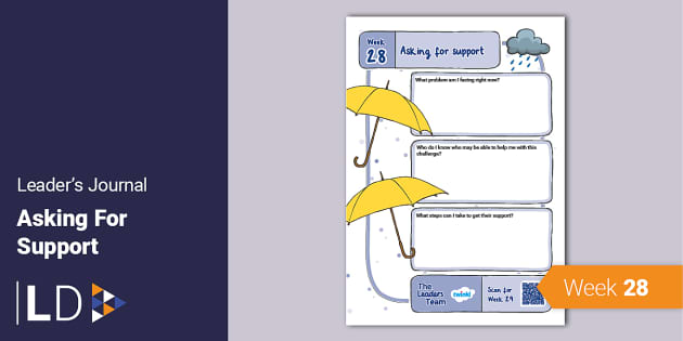 Leader's Journal: Asking For Support (Week 28) - Leaders