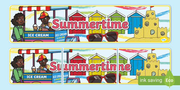 Summertime Display Banner (Teacher-Made) - Twinkl