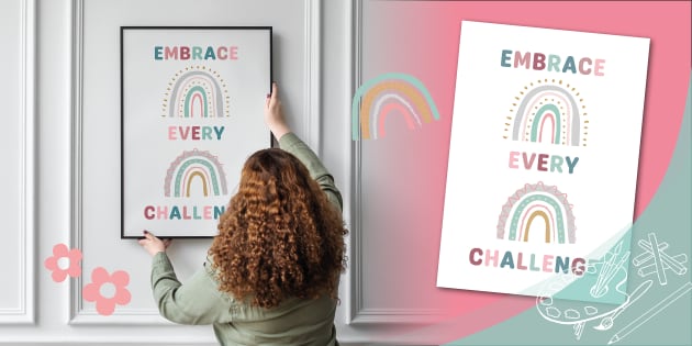 Embrace Every Challenge Muted Rainbow-Themed Poster - Twinkl