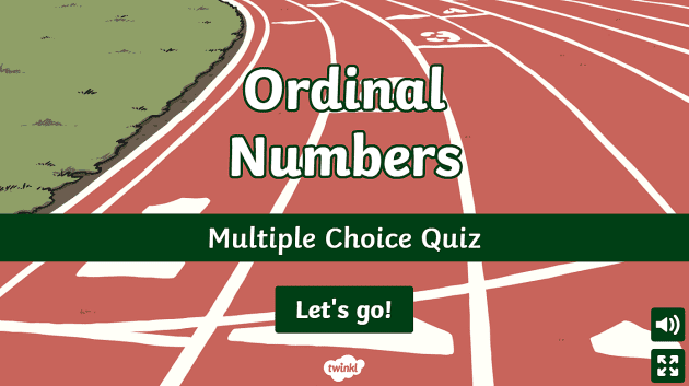 Ordinal Numbers Multiple Choice Quiz - Twinkl