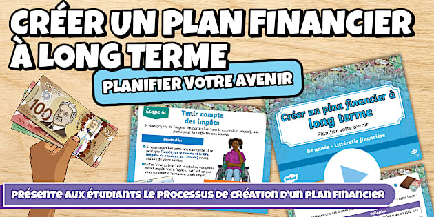 Creating a Long-Term Financial Plan PowerPoint French