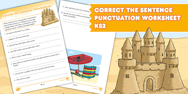 Correct the Sentence Punctuation Worksheet KS2