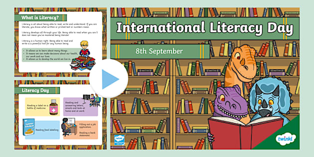 International Literacy Day PowerPoint (teacher made)