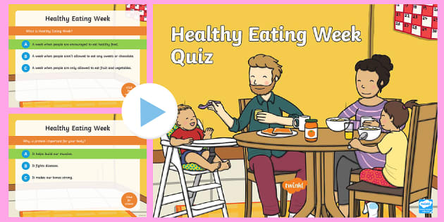 KS1 Healthy Eating Week Quiz | Healthy Eating Questions