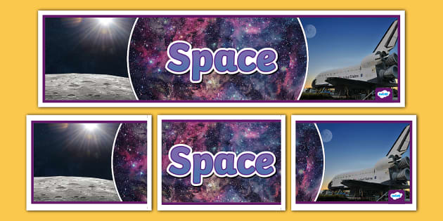 Space Photo Banner (teacher made) - Twinkl