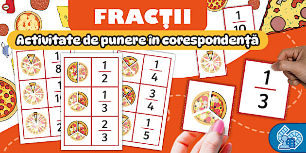 Fracții – Activitate de punere în corespondență