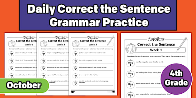 Fourth Grade October Daily Correct the Sentence Grammar