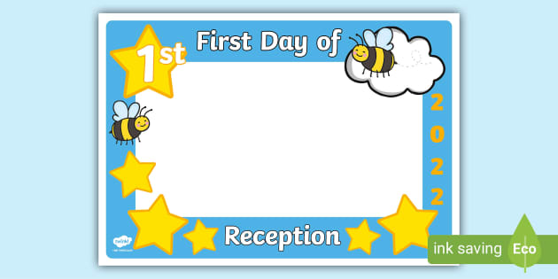 First Day of Reception Photo Booth Frame Cut-Outs - Twinkl