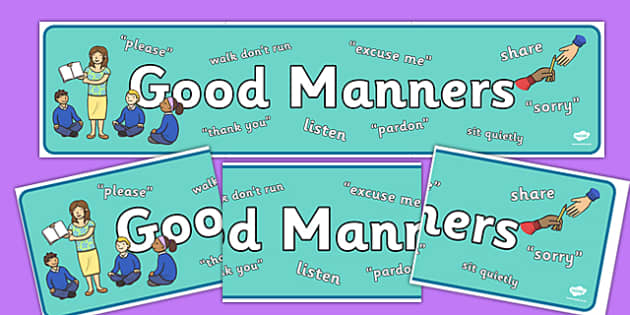 👉 Good Manners Display Banner (creat de profesori)