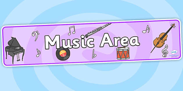 Music Area Sign - Classroom Area Signs, KS1, Banner, Foundation