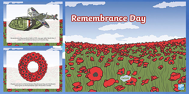 Why Do We Celebrate Remembrance Day? Powerpoint - Twinkl