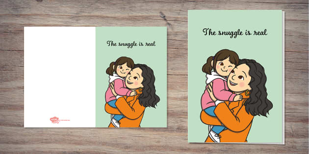 The Snuggle is Real Card | Twinkl Party (teacher made)