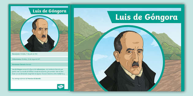Póster informativo: Luis de Góngora (teacher made)
