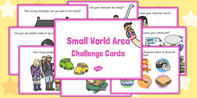 Small World Area Continuous Provision Challenge Cards