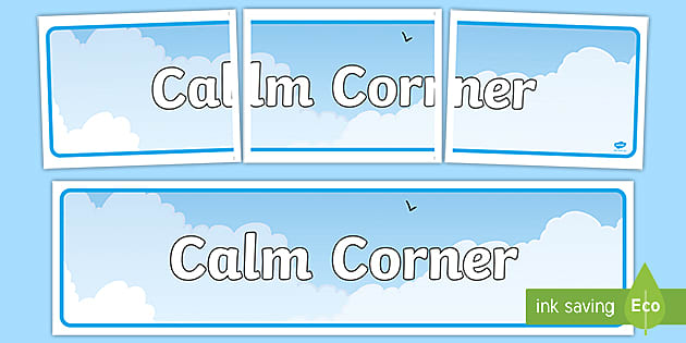 Classroom Calm Corner Banner (teacher made) - Twinkl