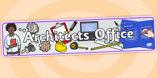 Architects Office Role Play Banner (teacher made)