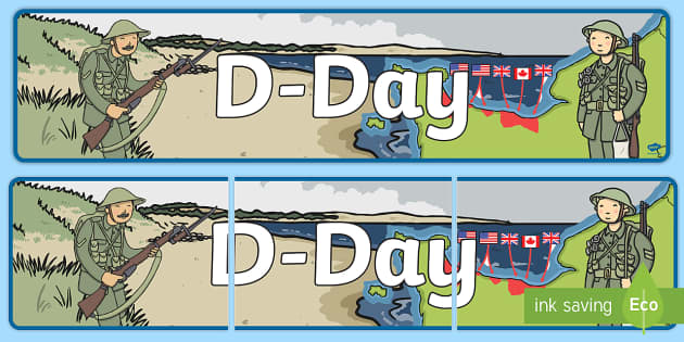 D-Day Display Banner (teacher made)