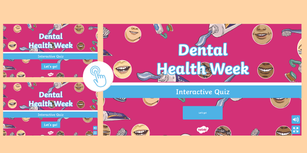 Dental Health Week Interactive Quiz (teacher made) - Twinkl