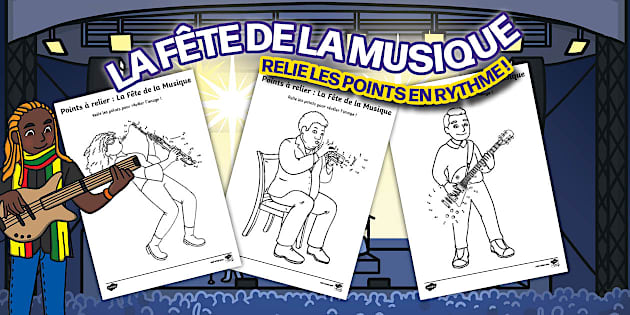 Points à relier : La Fête de la musique