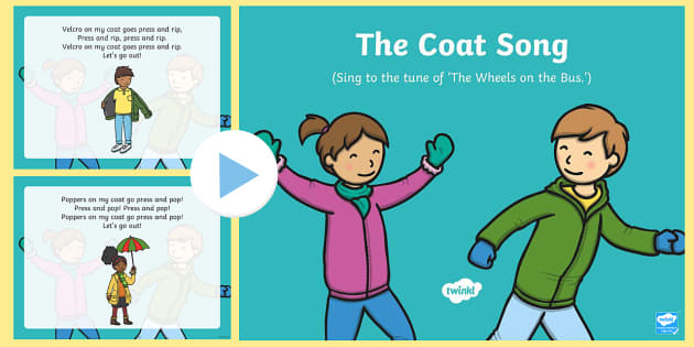 The Coat Song PowerPoint (teacher made) - Twinkl