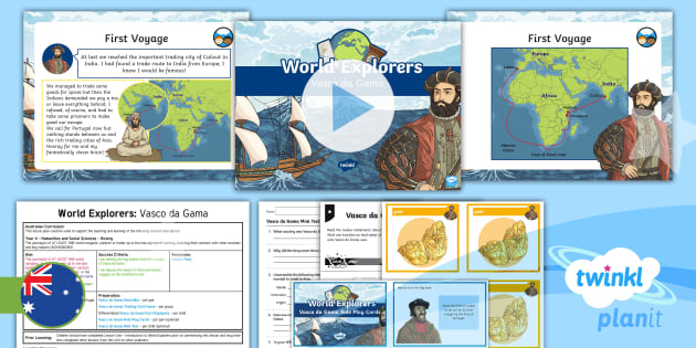 PlanIt HASS History Year 4 World Explorers Lesson 6: Vasco da Gama
