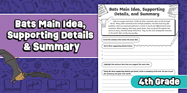 Fourth Grade Bats Main Idea, Supporting Details, and Summary