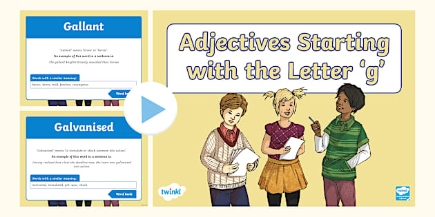 Adjectives Starting With The Letter 'g' PowerPoint - Twinkl