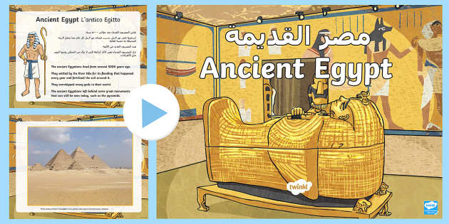 Ancient Egypt PowerPoint - Arabic/English - Ancient Egypt Powerpoint