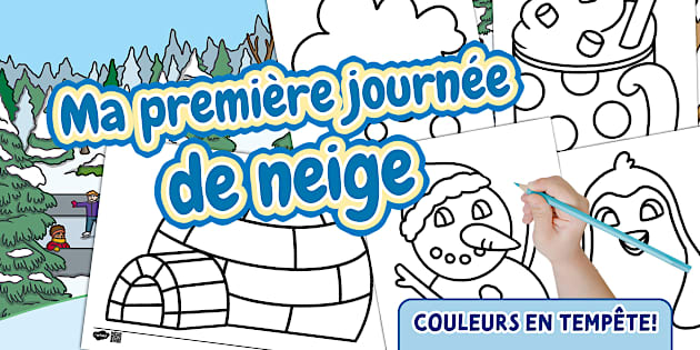 Feuilles de coloriage : Ma première journée de neige