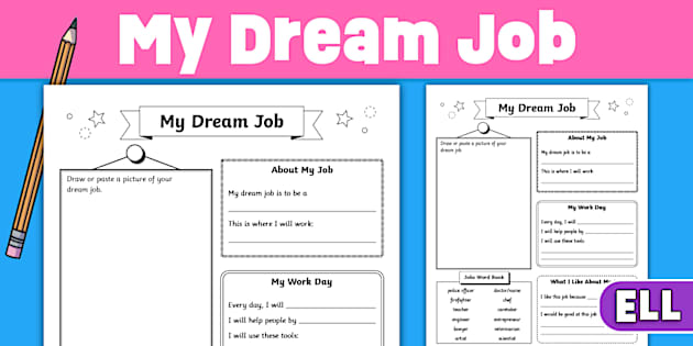 My Dream Job Writing Worksheet for ELL