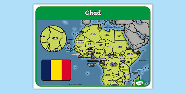 Chad Map Display Poster (teacher made) - Twinkl