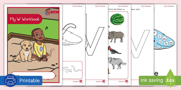 Gr. R Phonics: Workbook Letter W (teacher made) - Twinkl