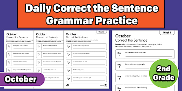 Second Grade October Correct the Sentence Grammar Practice