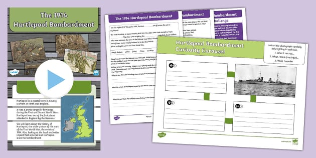 The 1914 Hartlepool Bombardment Lesson Pack - Twinkl - KS2