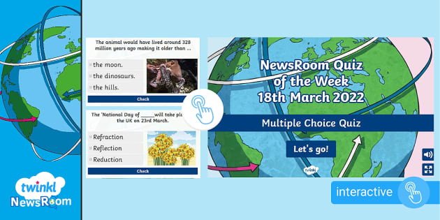 Twinkl NewsRoom Interactive March news quiz - 18th March