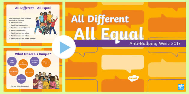 Anti-Bullying Week 2017: All Different - All Equal Second Level PowerPoint