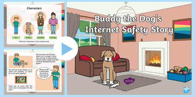 Buddy the Dog's Internet Safety Story PowerPoint