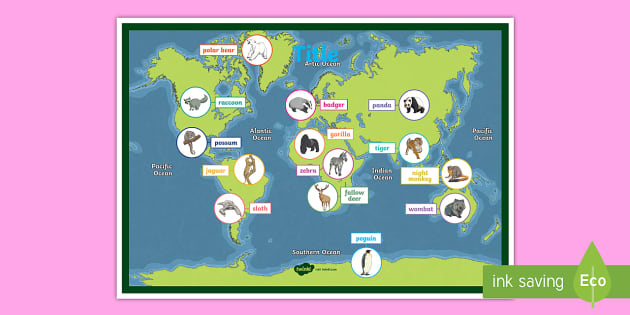 World Map Animal Habitat Display Poster Display Poster - World Map Animal