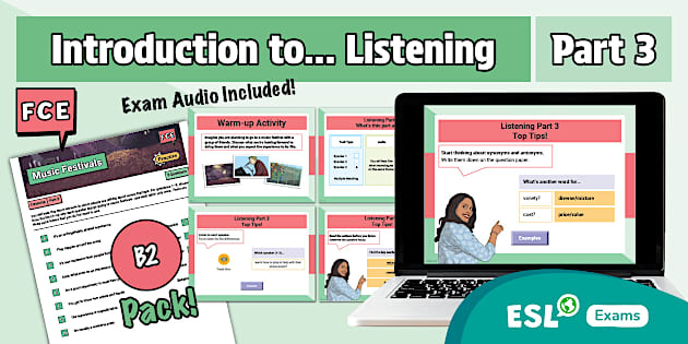 B2 First (FCE) - Introduction to Listening - Part 3
