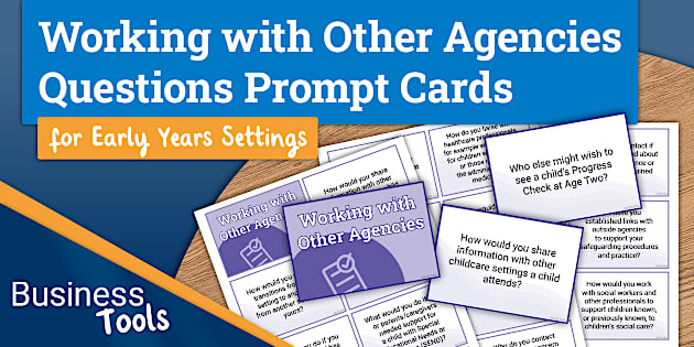 Working with Other Agencies Questions Prompt Cards for Early Years Settings