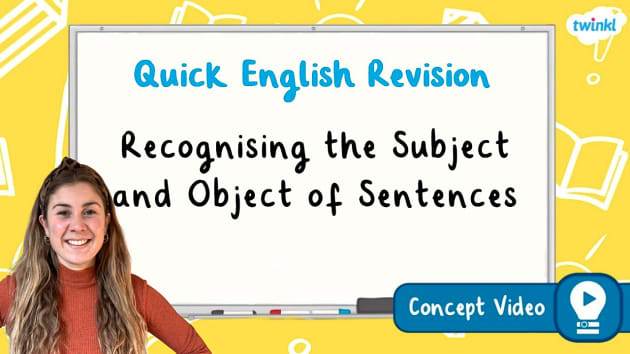 FREE! - Recognising the Subject and Object of Sentences | KS2 English ...