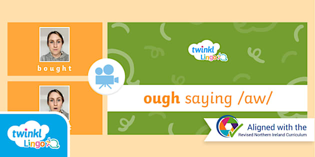 Twinkl Lingo Stage 5/6: ough saying /aw/ video - Twinkl