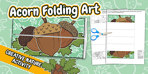 Acorn Folding Art Template - Twinkl Canada (teacher made)