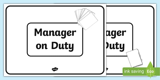 Manager on Duty Sign (teacher made)